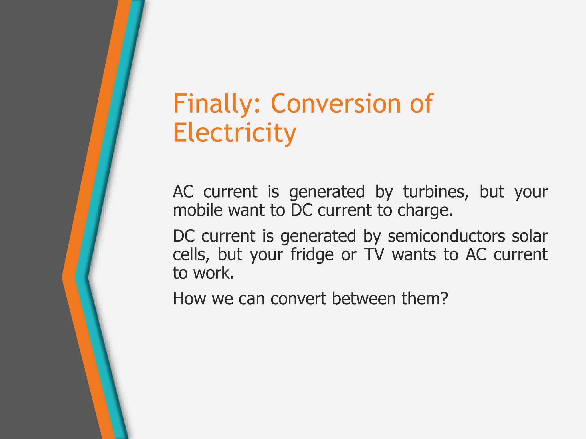 Generation, Transmission, And Conversion of Electricity | PPTX