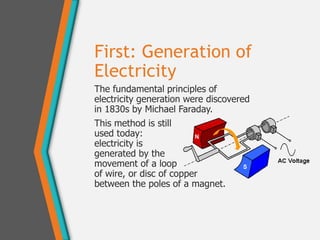 Generation, Transmission, And Conversion of Electricity | PPTX