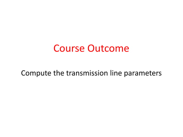 Transmission and Distribution - Line parameters.pptx | Computer ...