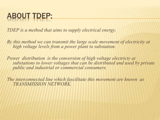 TRANSMISSION AND DISTRIBUTION OF ELECTRIC POWER PROJECT.pptx