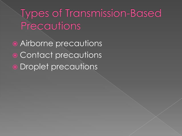 Transmission based precautions | PPTX