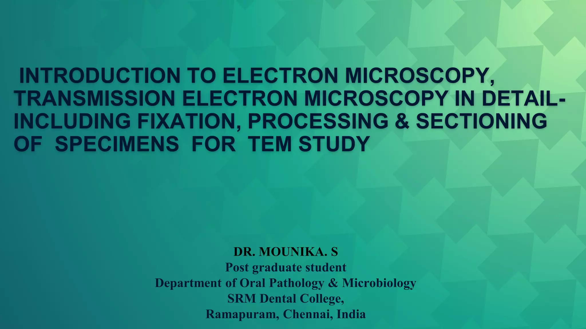Transmission Electron Microscope Ppt