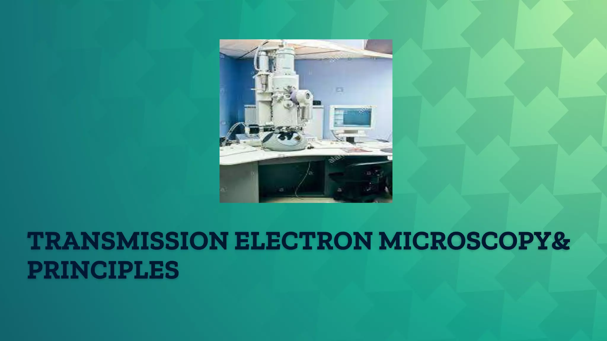 Transmission electron microscope | PPT