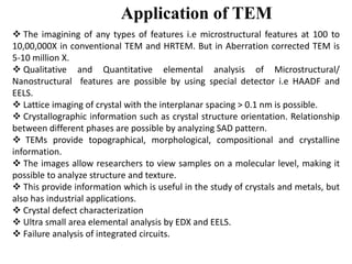 Transmission electron microscope (TEM) | PPTX