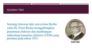 Transmission electron microscopy | PPTX