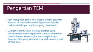 Transmission electron microscopy | PPTX