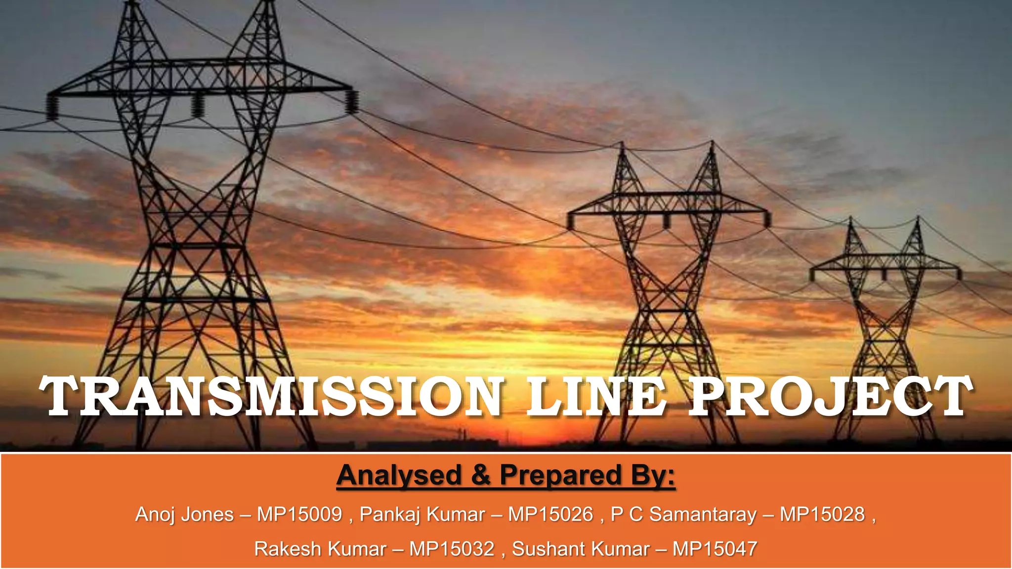 Transmission line Project | PPTX