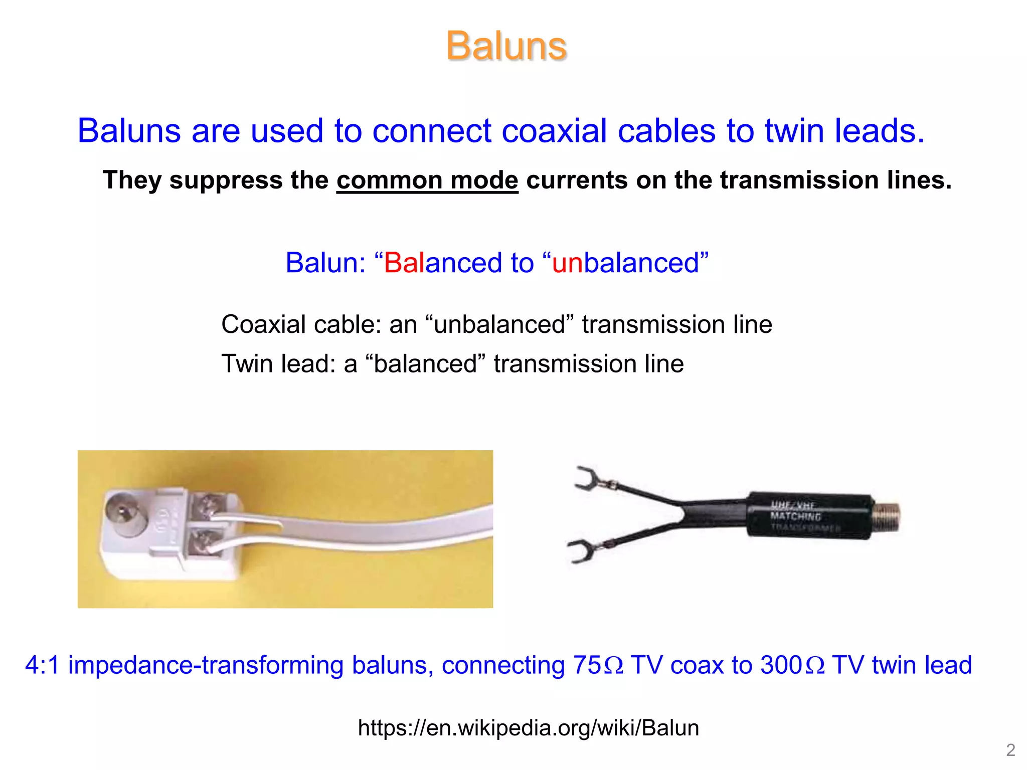 Transmission Lines Part 3 (Baluns).pptx