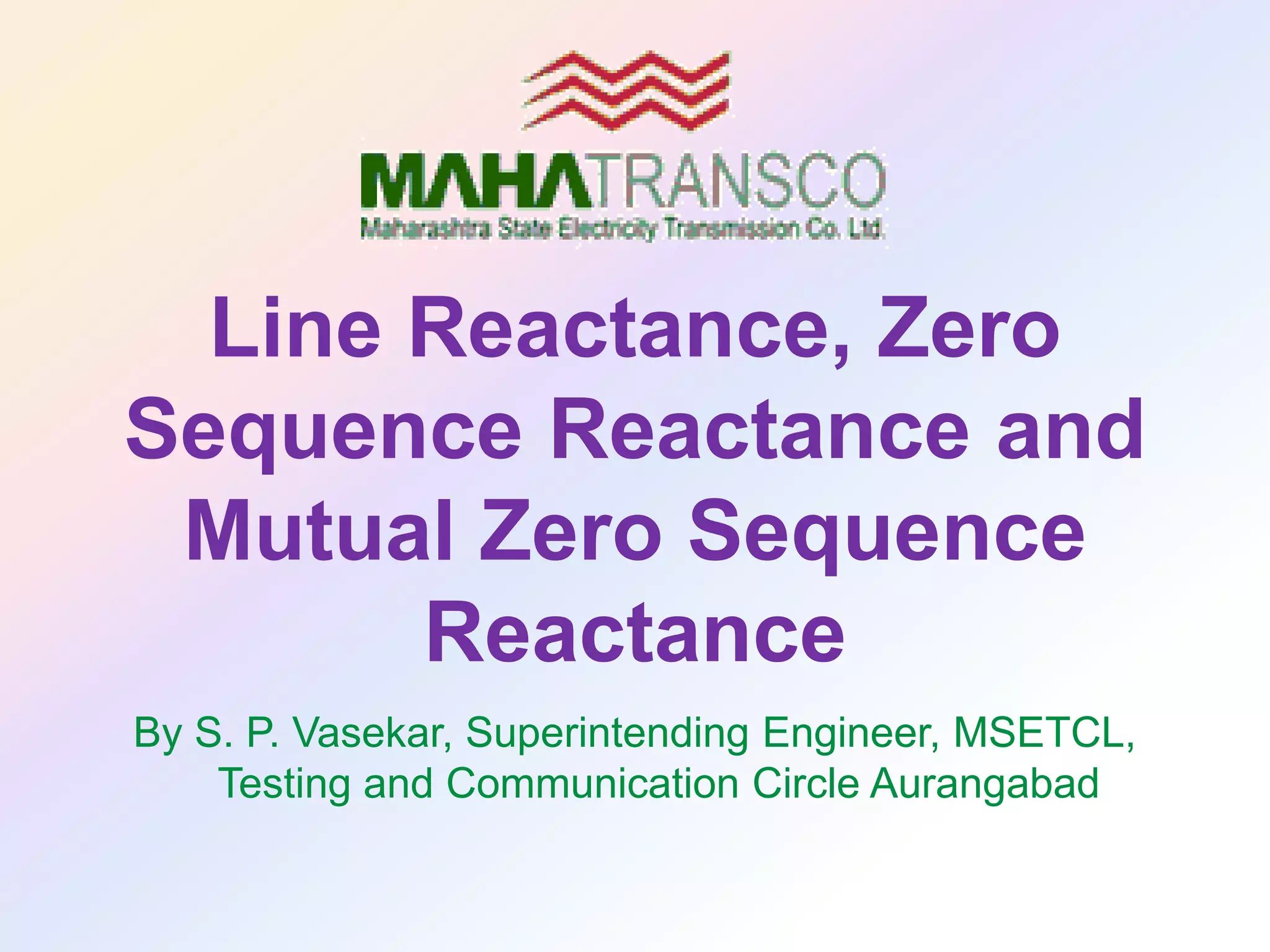 Transmission line zero seq reactance | PPTX