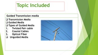 Transmission media (data communication) | PPTX