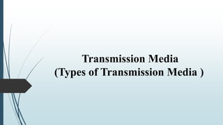 Transmission Media official.pptx