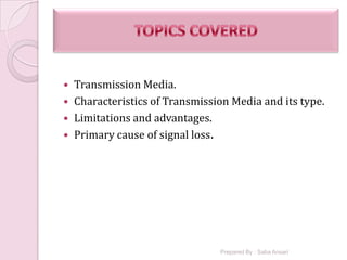 Transmission media presentation | PPTX