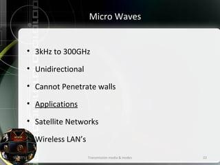 Transmission modes & medias networking | PPT | Computer Networking | Computing