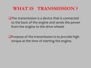 Transmission of engine power | PPTX