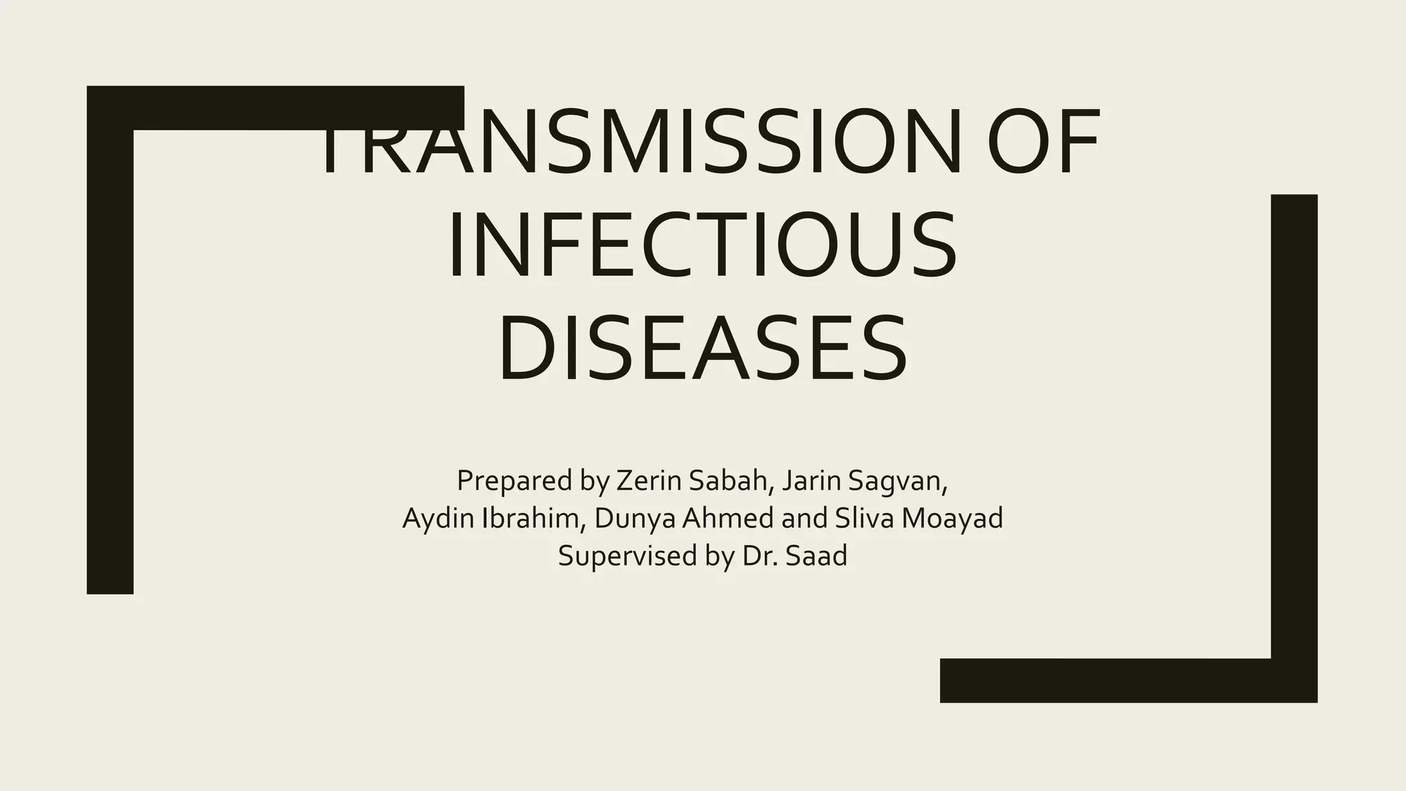 Transmission of infectious disease | PPTX
