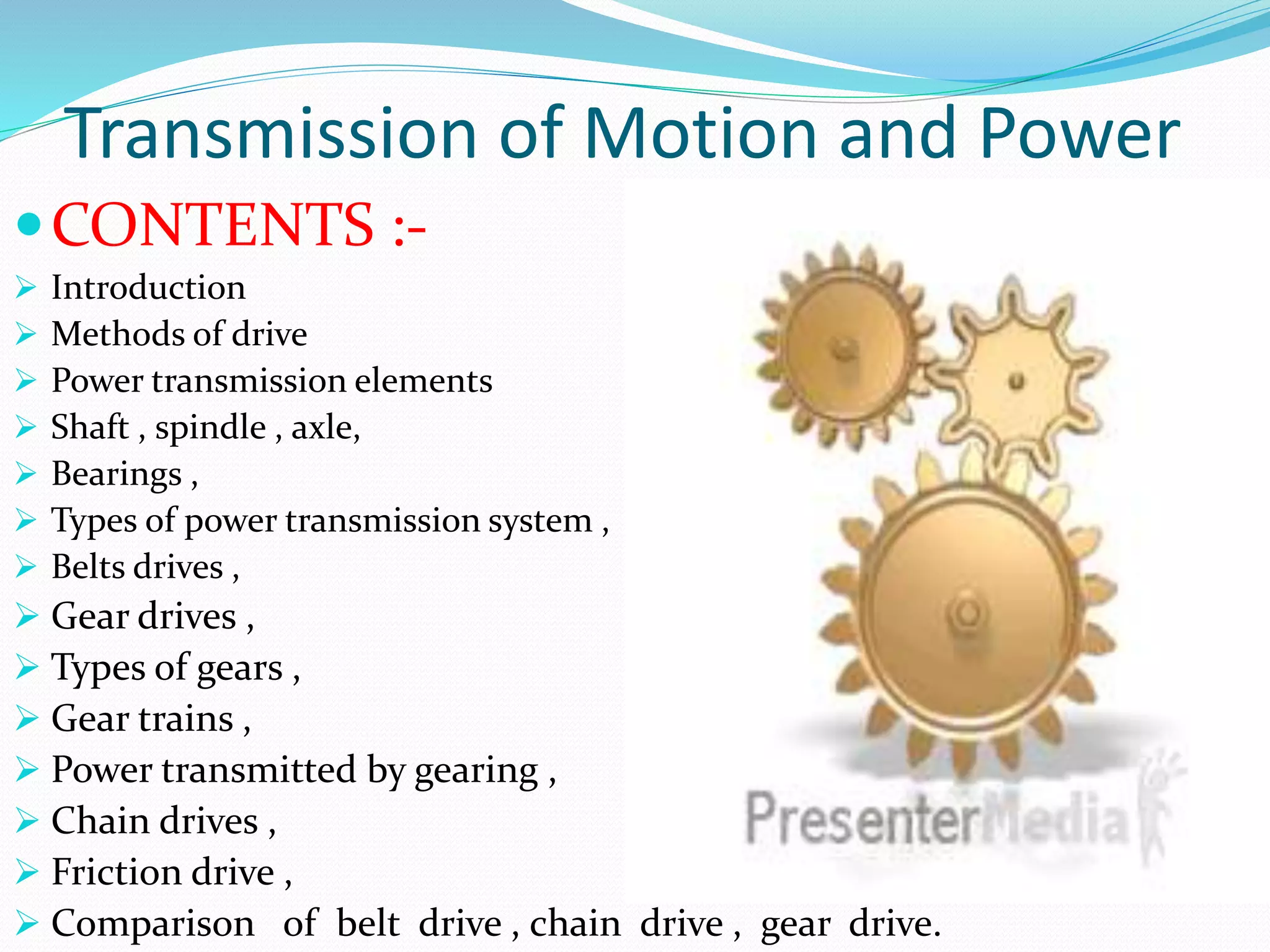 Transmission of motion and power | PPTX