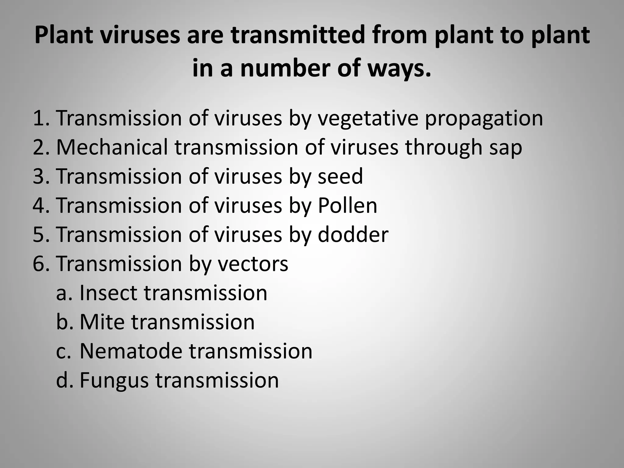 Transmission of plant viruses | PPTX