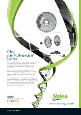 Valeo Transmission Systems Clutch Hydraulics CSC CMC & CRC valeoscope ...