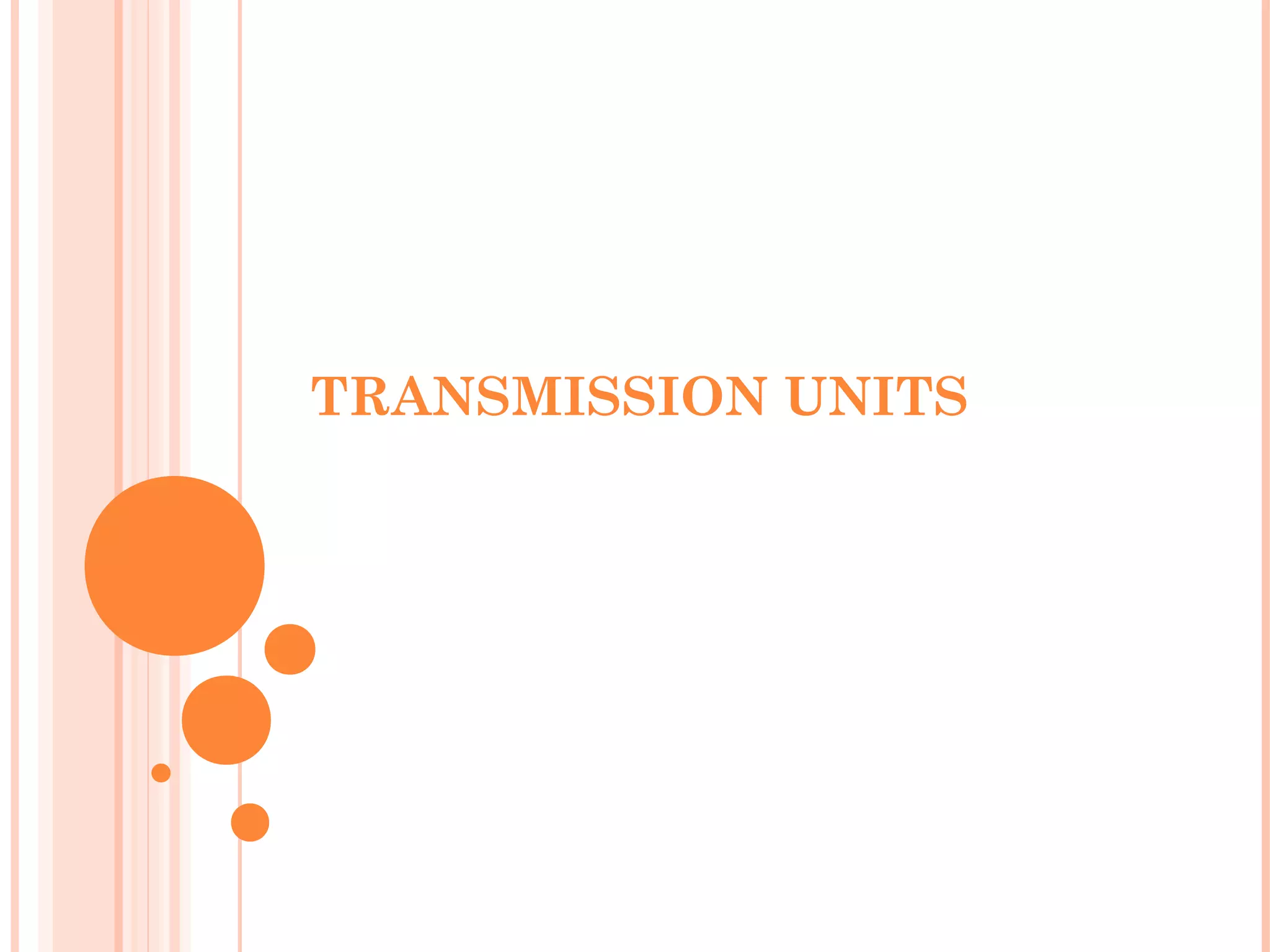 Transmission units | PPT