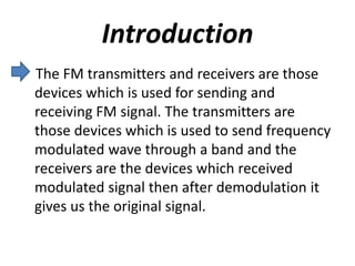 Fm Transmitter and receiver | PPTX