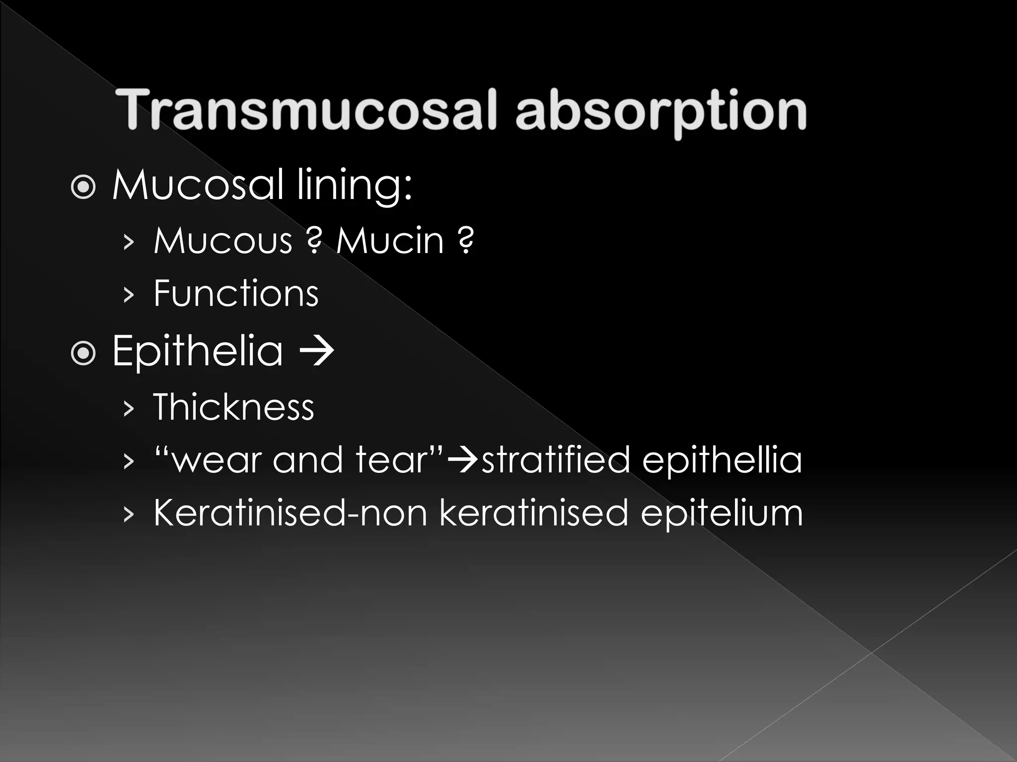 Transmucosal administration | PPTX