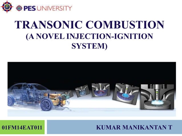 Transonic combustion,Injection-Ignition system. | PPT