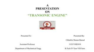 Transonic engine | PPTX