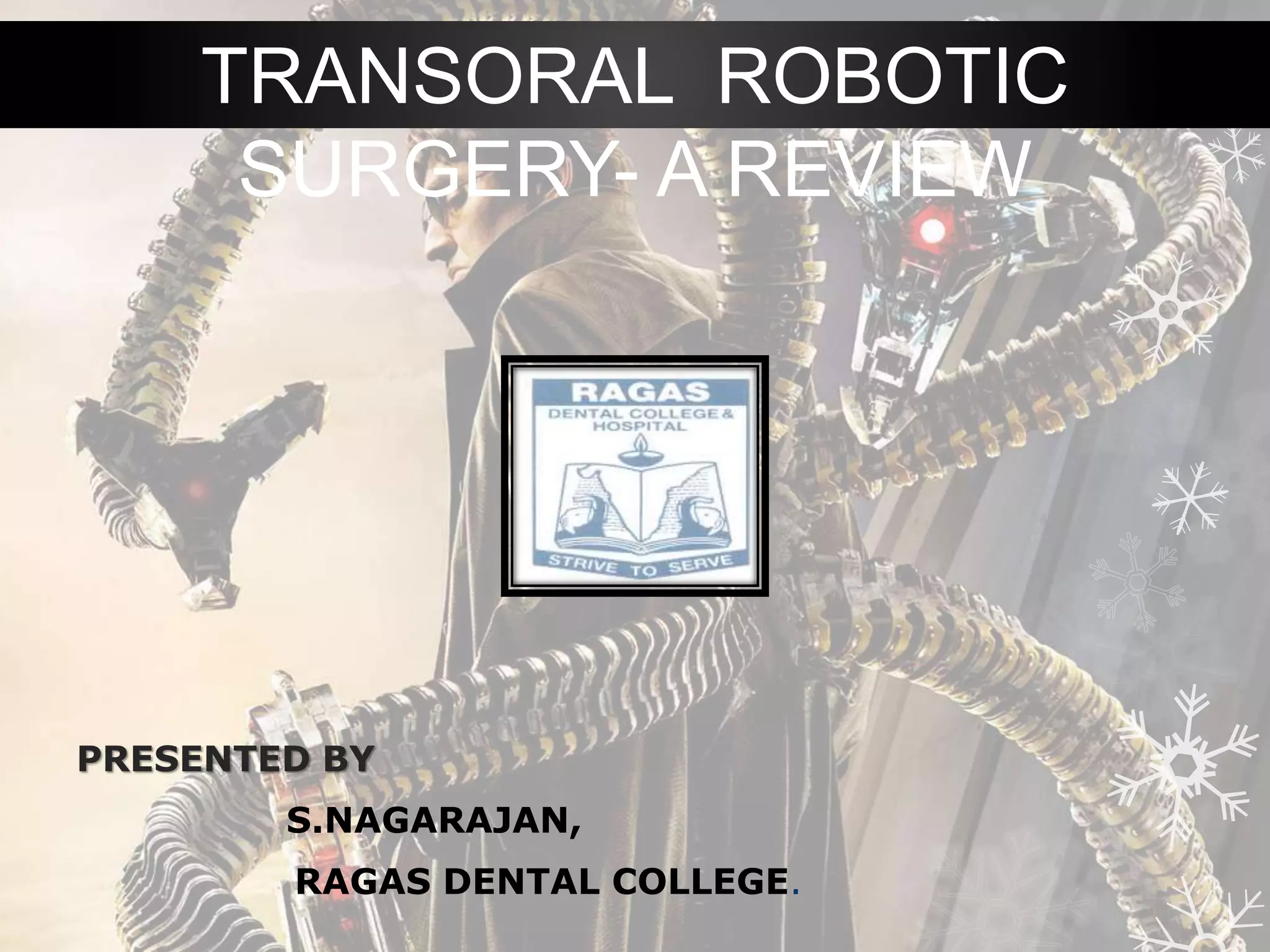 Transoral robotic surergy-TORS - A REVIEW | PPTX