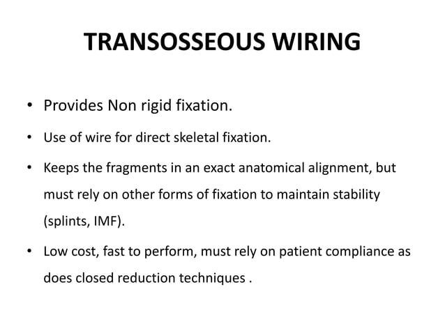 Transosseus wiring circumferential wiring dentoalveolar fracture | PPTX ...
