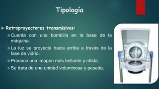 Transparencia y retroproyector | PPTX