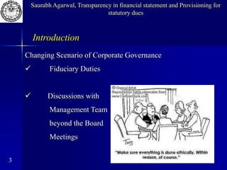Transparency in Financial Statements & Provisioning for Statutory Dues ...