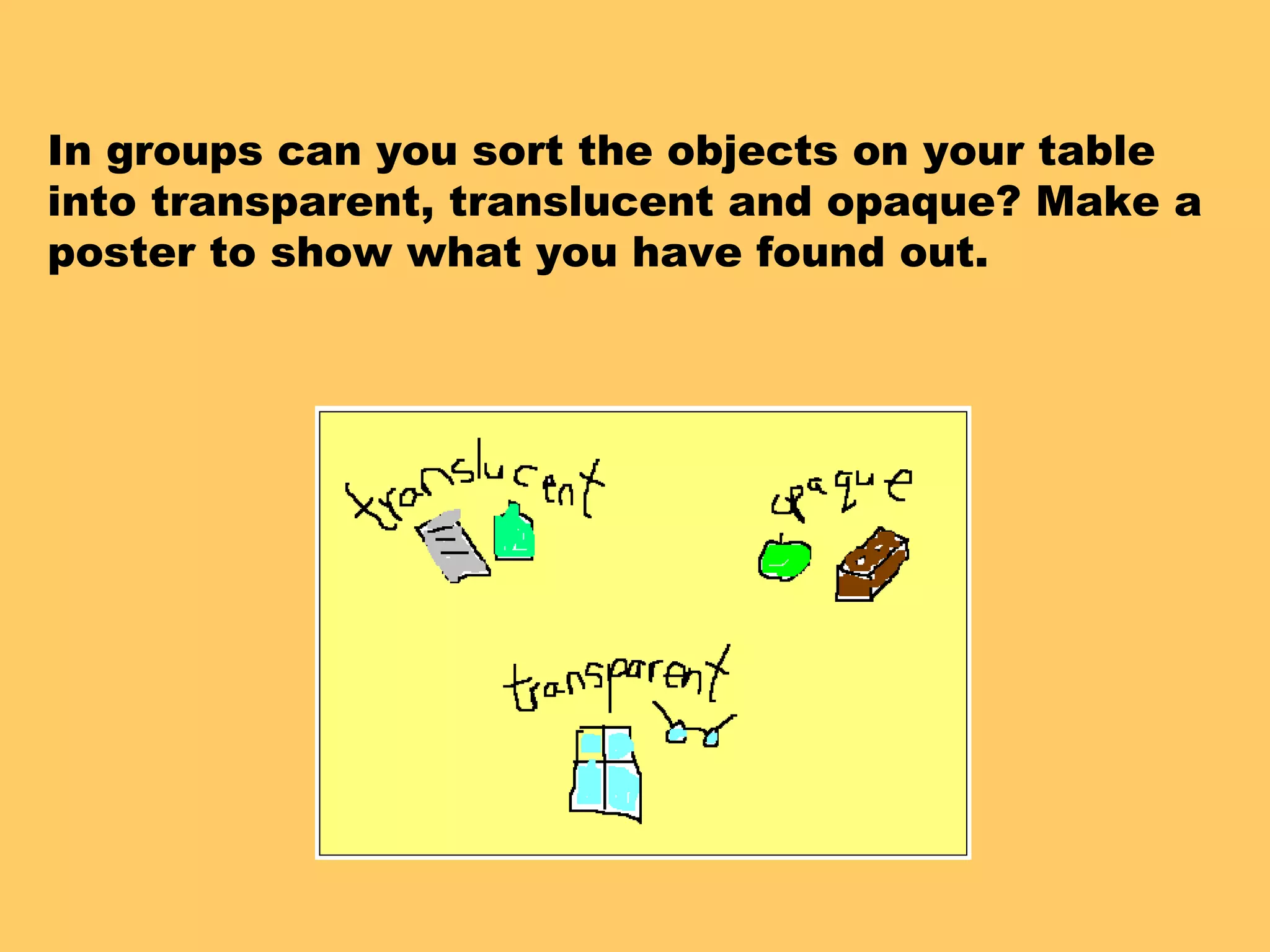 Transparent, translucent and opaque | PPT