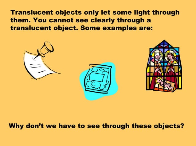 Transparent, translucent and opaque | PPT