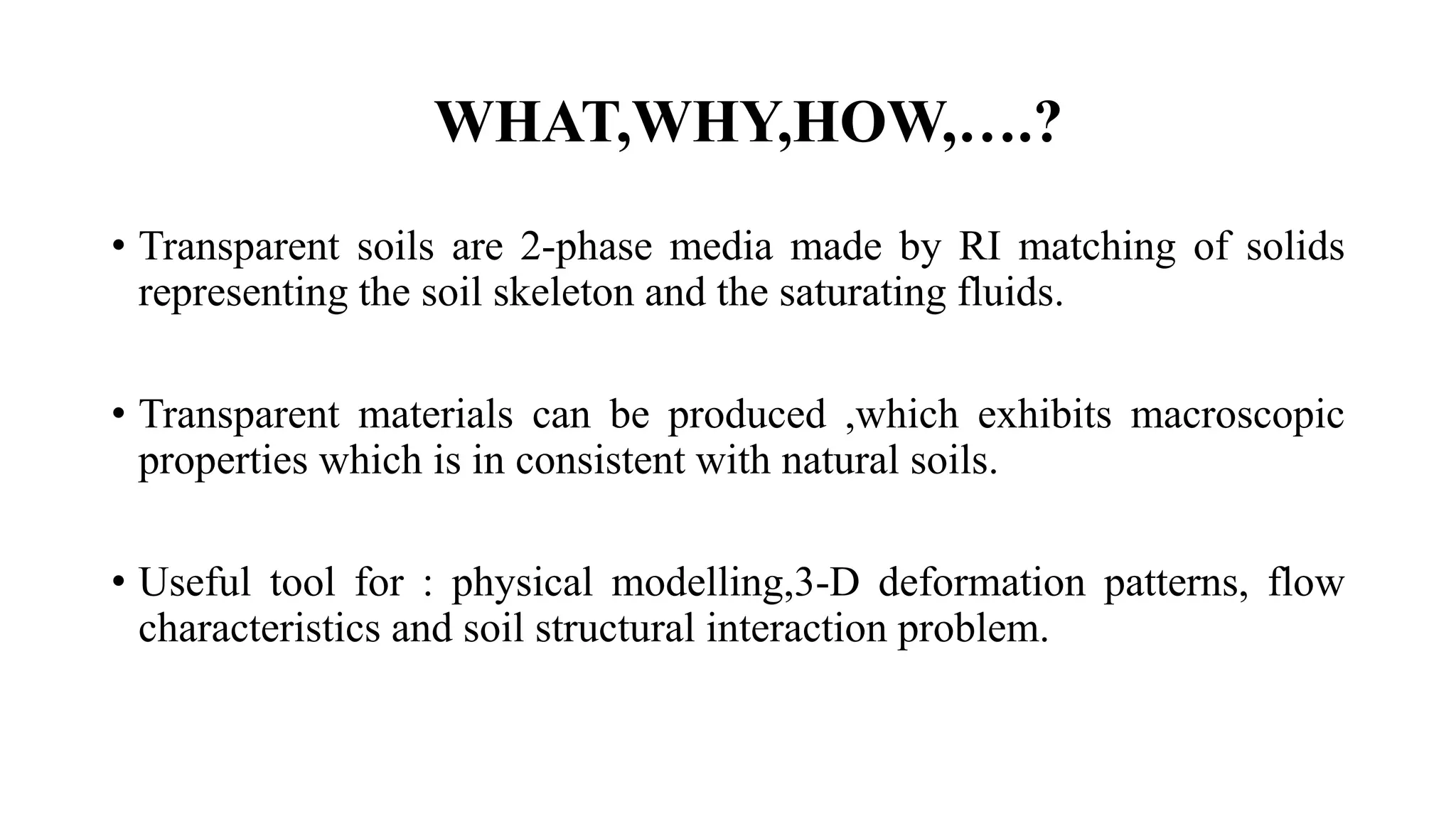DEVELOPMENT OF A TRANSPARENT MATERIAL TO MODEL THE GEOTECHNICAL ...