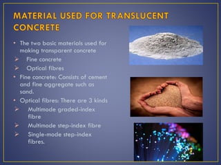 Transparent concrete (translucent) | PPTX | Civil Engineering Industry | Industries