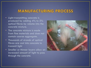 Transparent concrete (translucent) | PPTX | Civil Engineering Industry ...