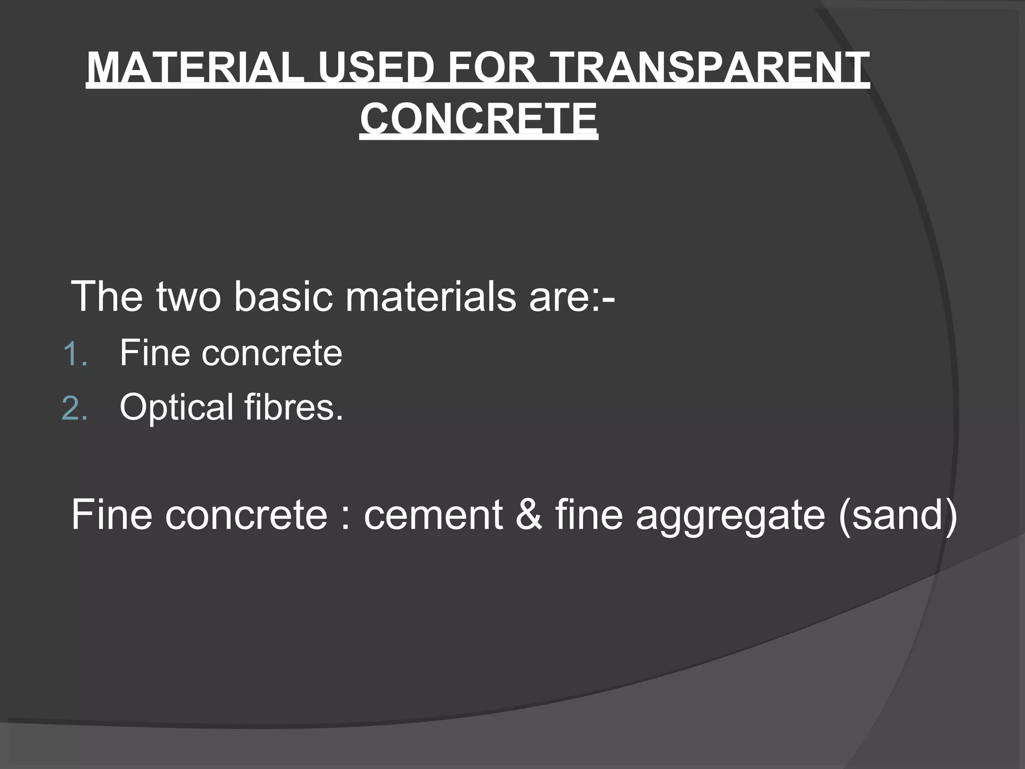 Transparent concrete | PPTX | Civil Engineering Industry | Industries