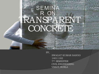 Transparent concrete | PPTX