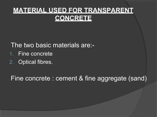 Transparent concrete | PPTX | Civil Engineering Industry | Industries