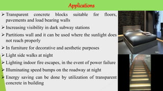 Transparent concrete preparation & study | PPTX