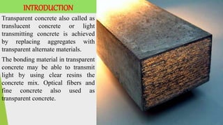 Transparent concrete preparation & study | PPT