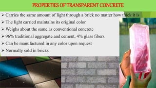 Transparent concrete preparation & study | PPTX