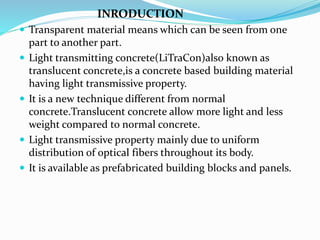 Transparent concrete ppt | PPTX
