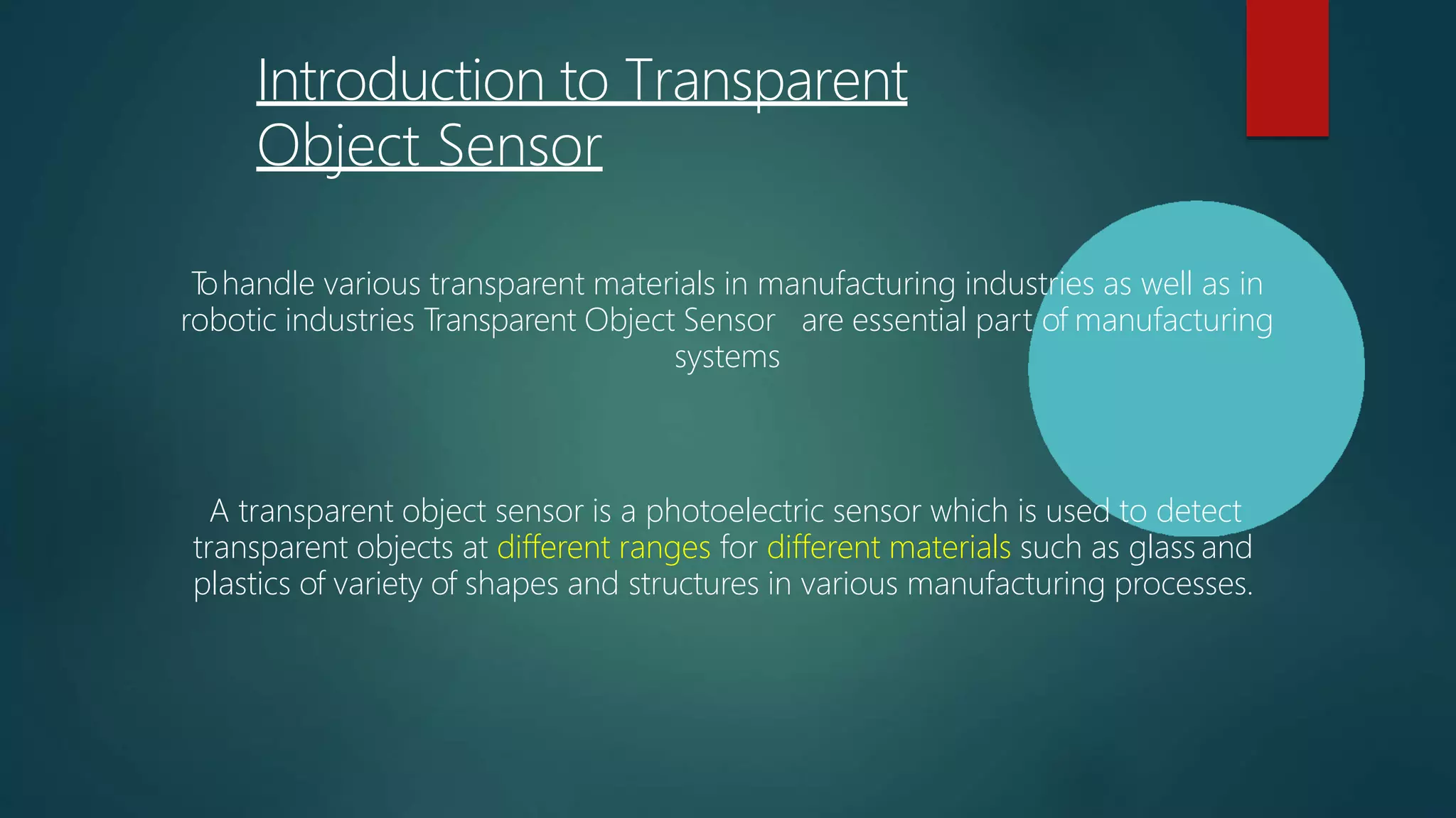 Transparent object sensor and smart materials | PPTX