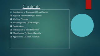 Transparent object sensor and smart materials | PPTX