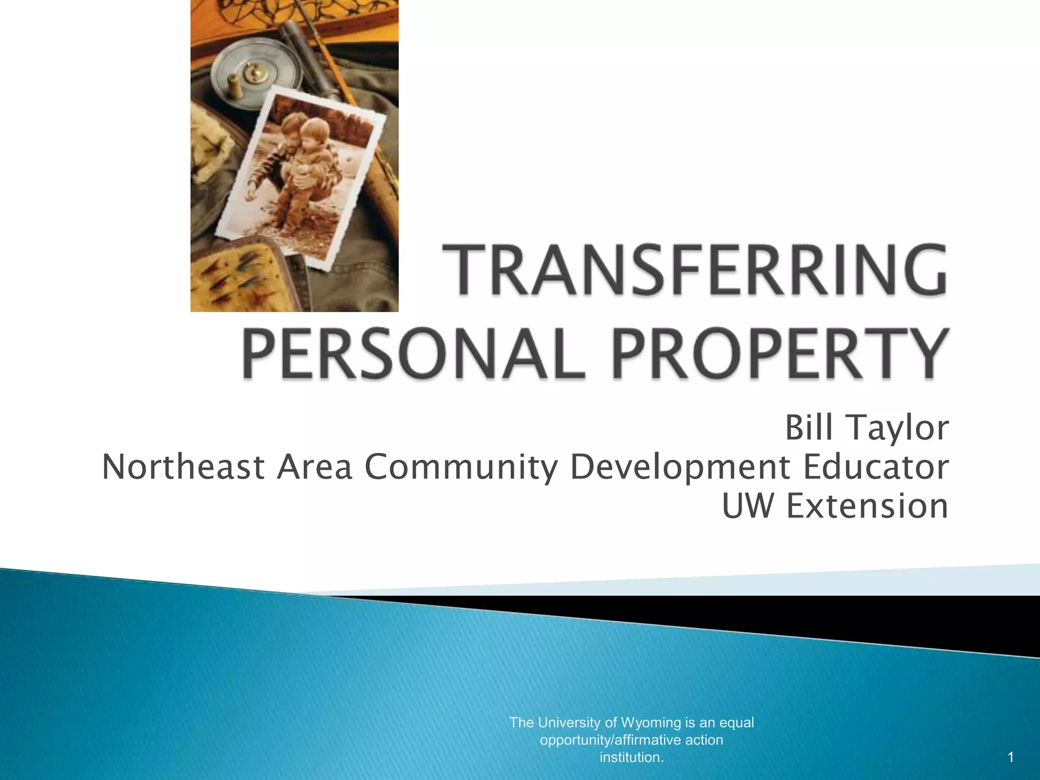 Transfering Personal Property | PPT