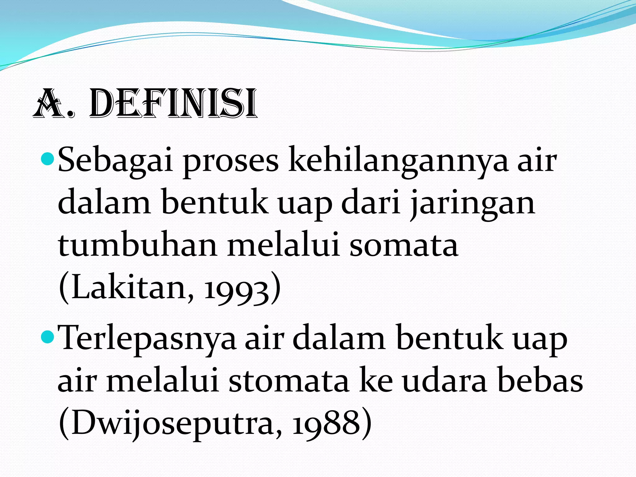 Transpirasi tumbuhan melalui stomata | PPTX