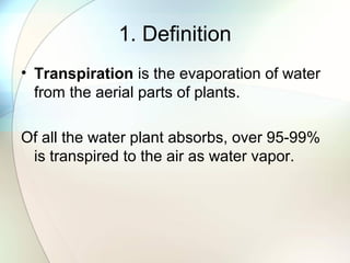 Transpiration ( rishi) 1 | PPT