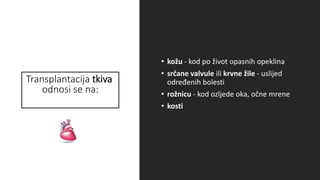 Transplantacija organa | PPTX