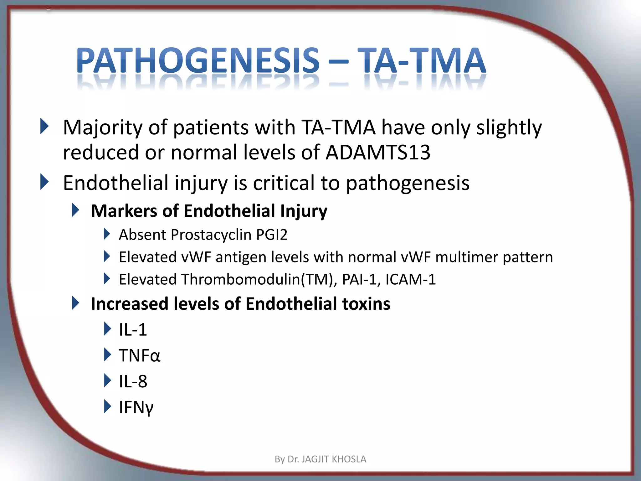 Transplantation associated Thrombotic microangiopathy (TA-TMA) | PPTX
